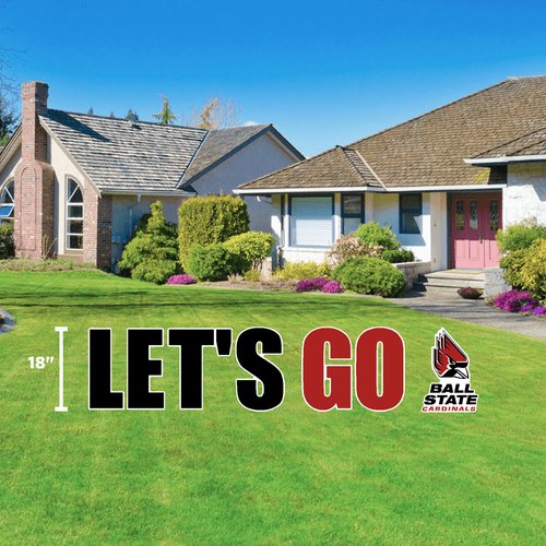 LET'S GO BALL STATE CARDINALS LAWN DISPLAY – Ball State Team Store